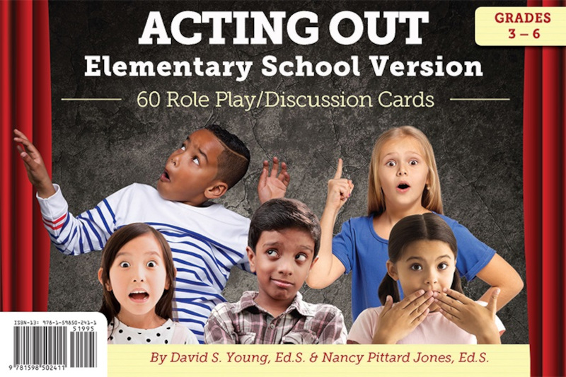 Acting Out Card Deck: Elementary School Version