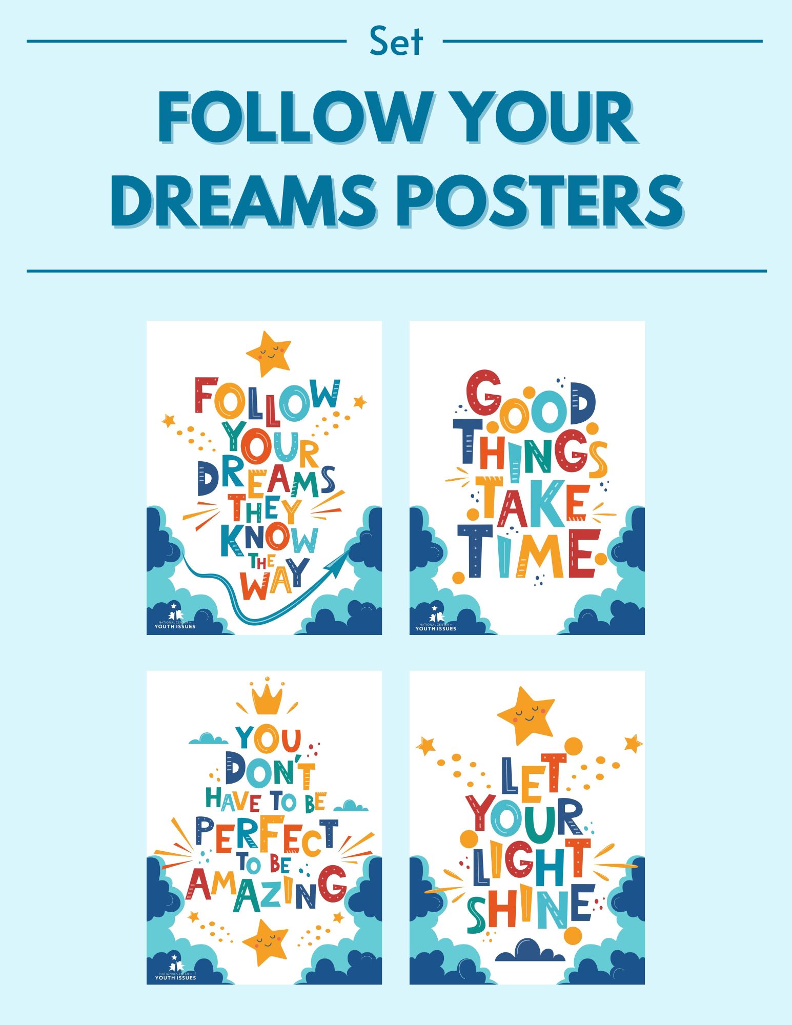 Follow Your Dreams Poster Set - NCYI Shop